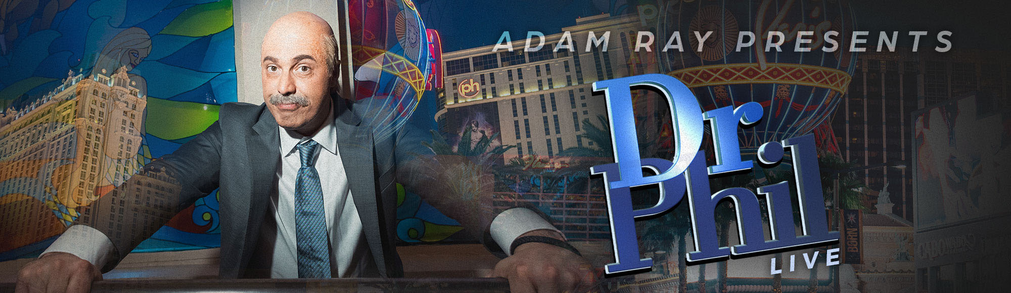 Adam Ray is Dr Phil LIVE Show Las Vegas: Tickets & Reviews | Vegas.com