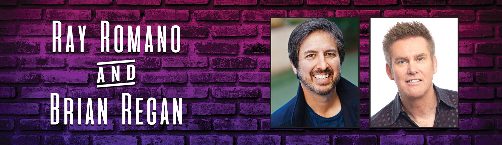 Ray Romano and Brian Regan Show Las Vegas: Tickets & Reviews | Vegas.com
